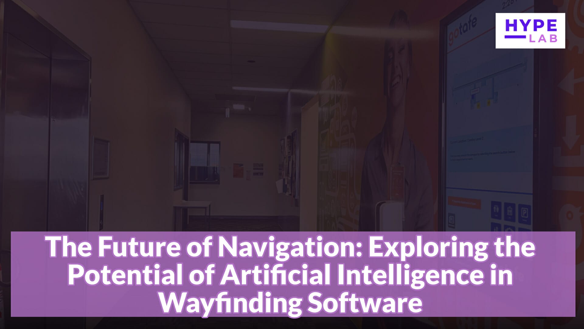THE POWER OF DIGITAL WAYFINDING SOFTWARE